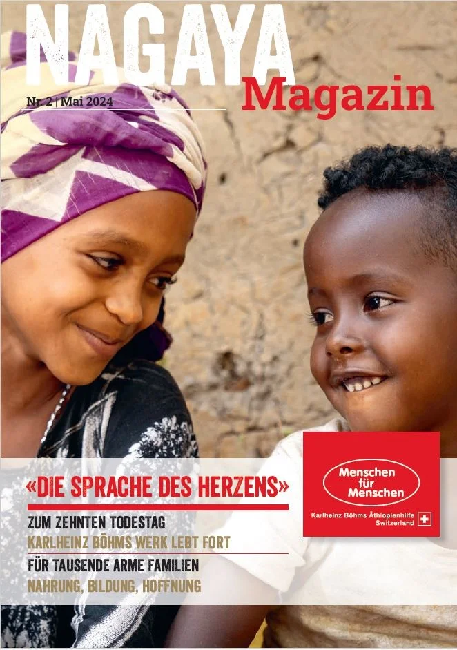 Nagaya Magazin Nr. 2 | Mai 2024 | Stiftung Menschen für Menschen Schweiz